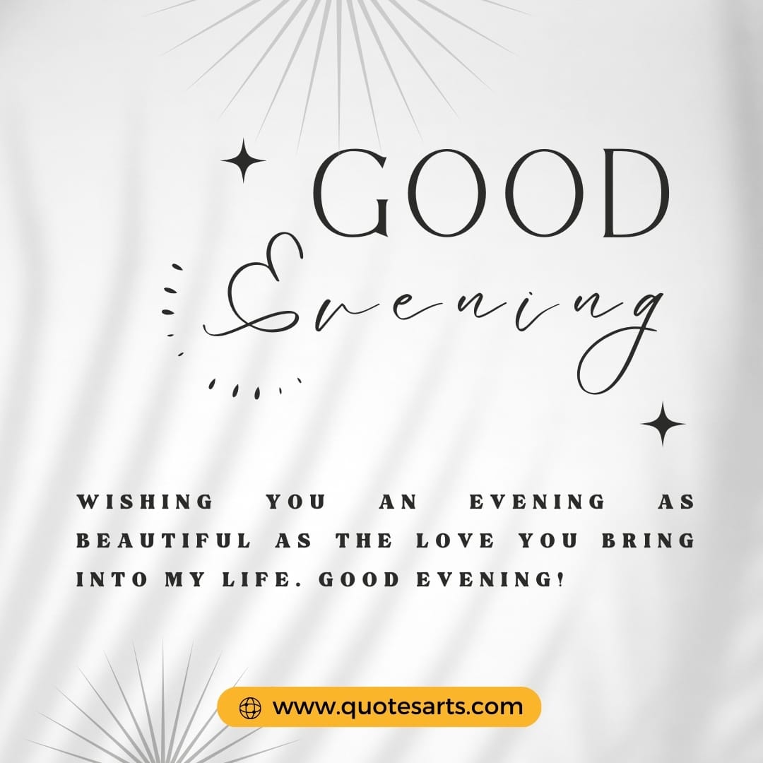 71+ Best Good Evening Quotes, Messages and wishes for a Blessed Evening ...